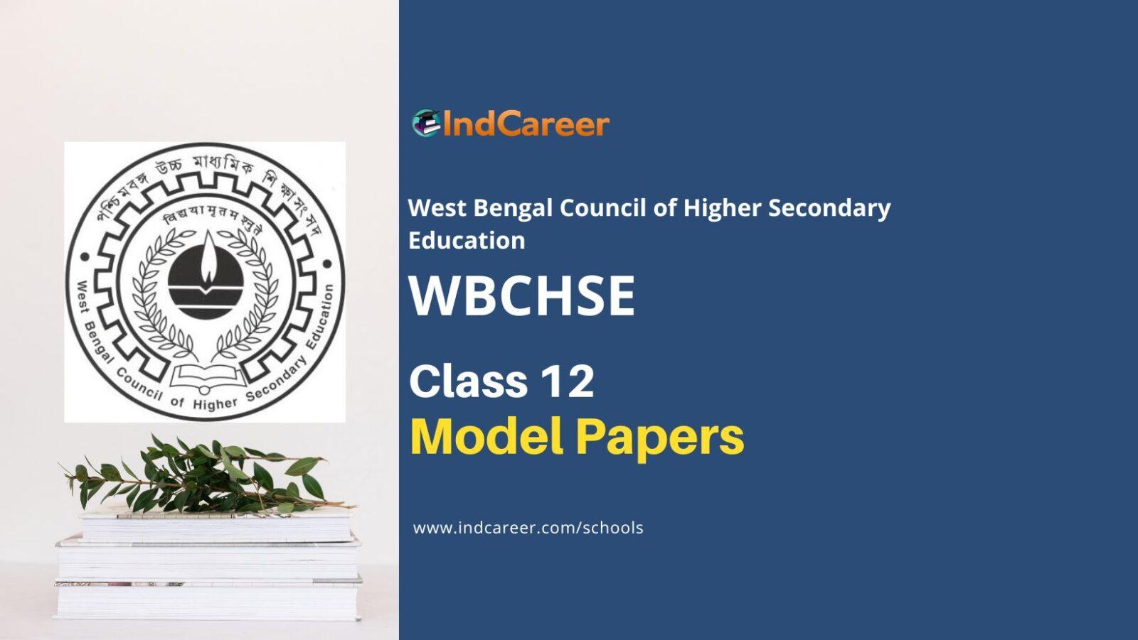 WBCHSE HS 12th Model Question Paper: Download WBCHSE Class 12 Sample ...
