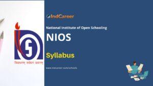 NIOS Syllabus: Download PDF for All Classes - IndCareer Schools