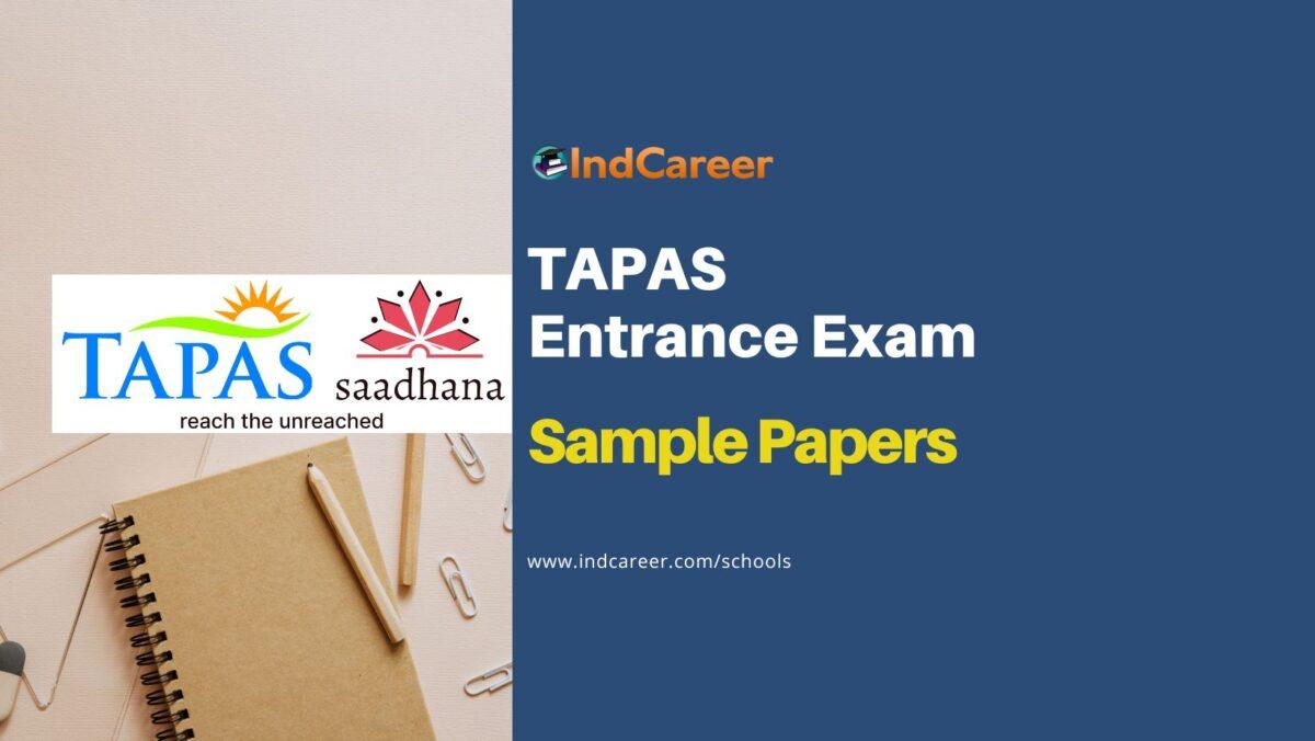 TAPAS Entrance Exam Sample Question Paper - IndCareer Schools
