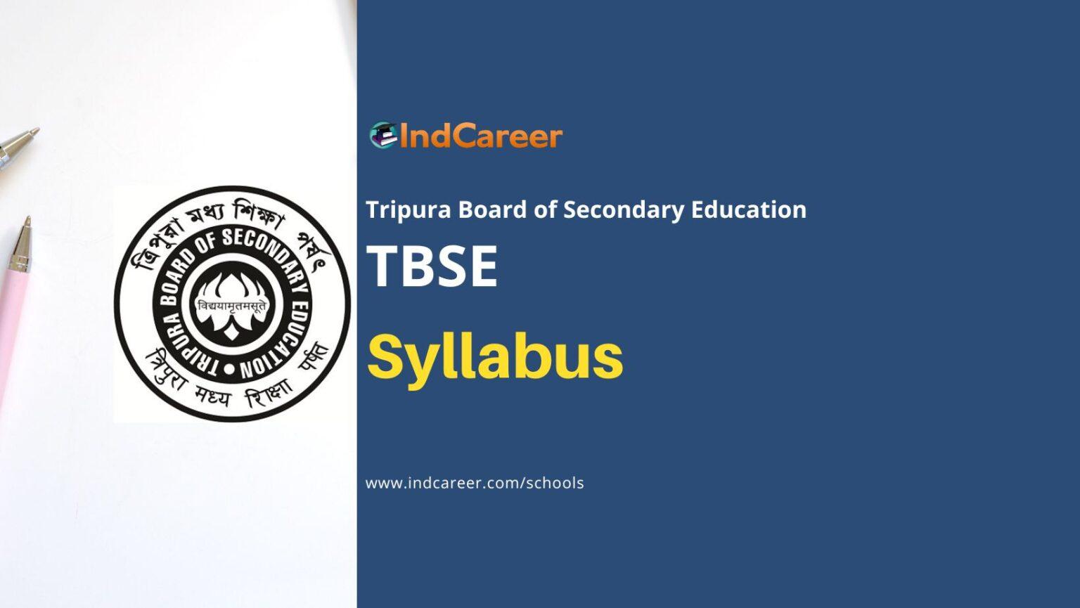 TBSE Syllabus 2025: Tripura Board Syllabus for All Classes - IndCareer ...