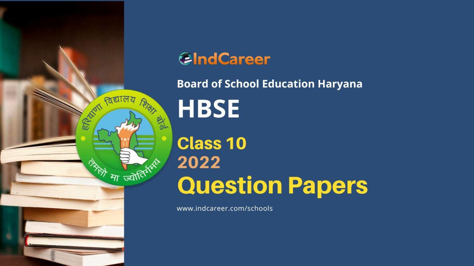 HBSE 10th 2022 Question Papers - IndCareer Schools