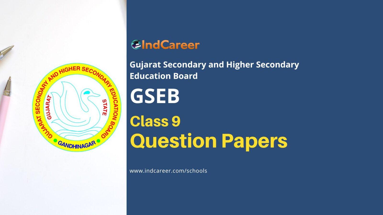 GSEB Class 9th Question Papers - IndCareer Schools