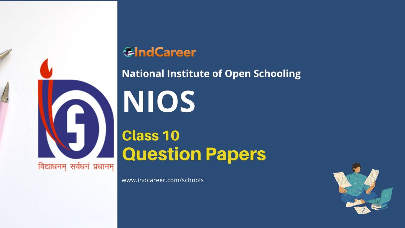 NIOS Class 10 Previous Year Question Papers - IndCareer Schools