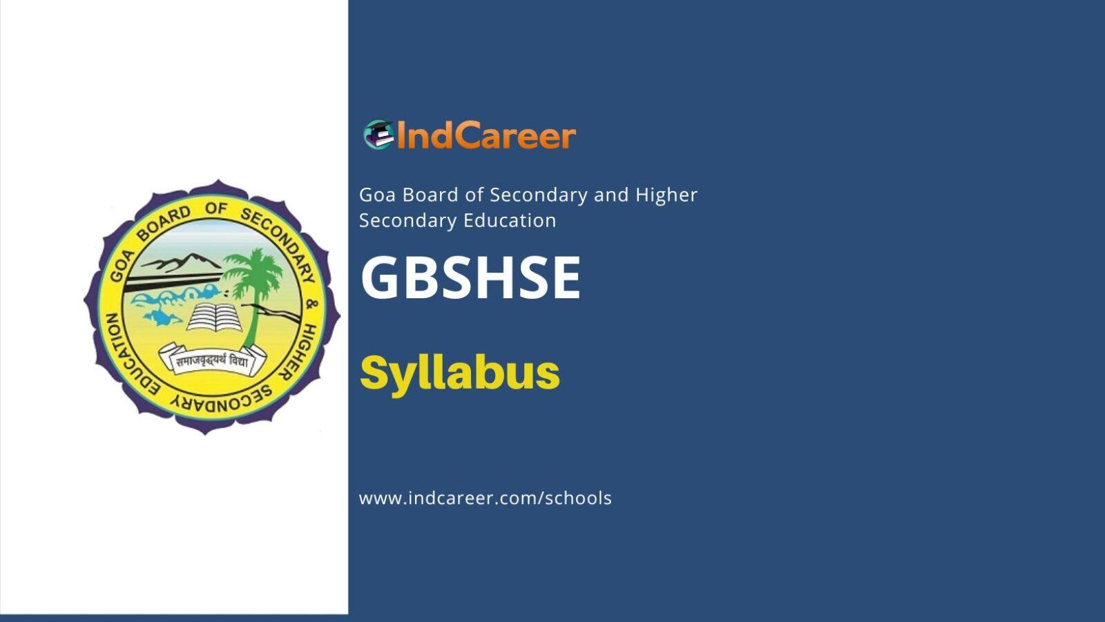Goa Board Syllabus: GBSHSE Syllabus All Classes - IndCareer Schools