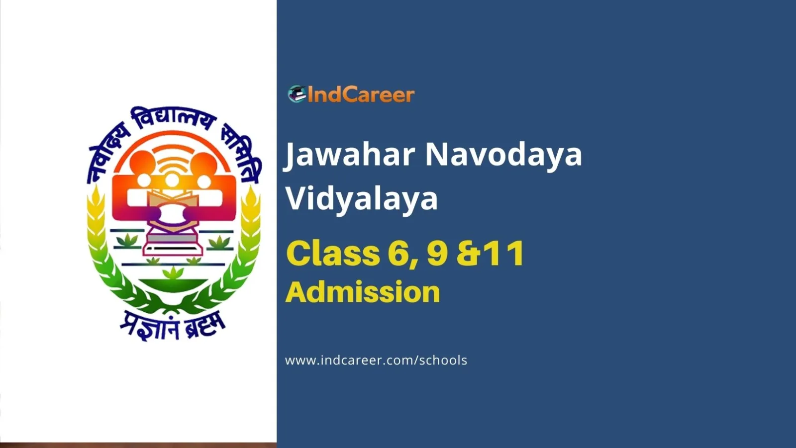 Jawahar Navodaya Vidyalaya Admission for class 6, 9, 11 - IndCareer Schools