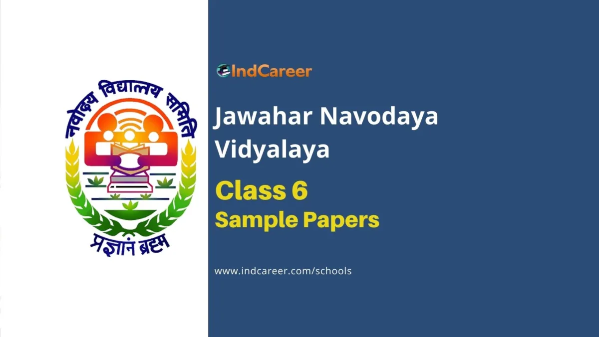 Jawahar Navodaya Vidyalaya Admission Class 6 Sample Papers - IndCareer ...