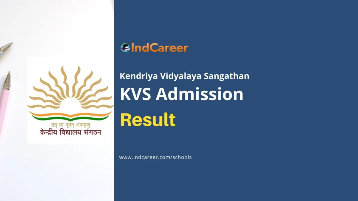 KVS Admission Result 2024: Round 1 Out, Check at kvsangathan.nic.in ...