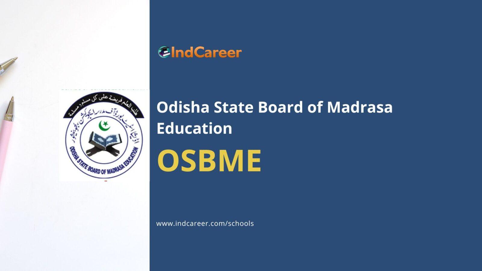 OSBME 2024: Result, Syllabus - Odisha State Board of Madrasa Education ...