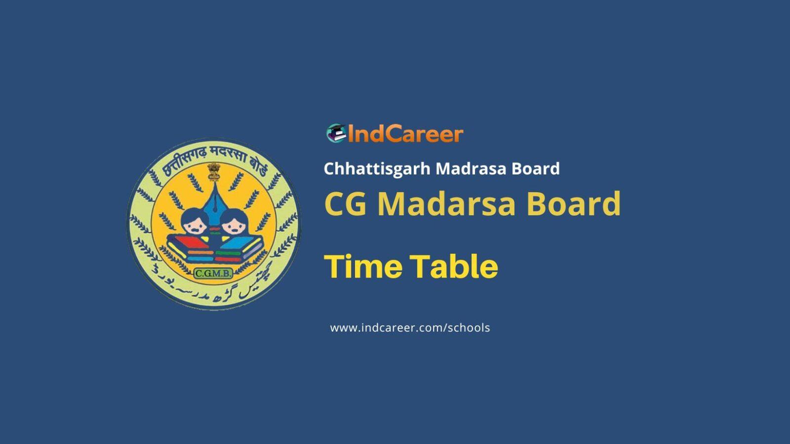 CG Madarsa Board Time Table - IndCareer Schools