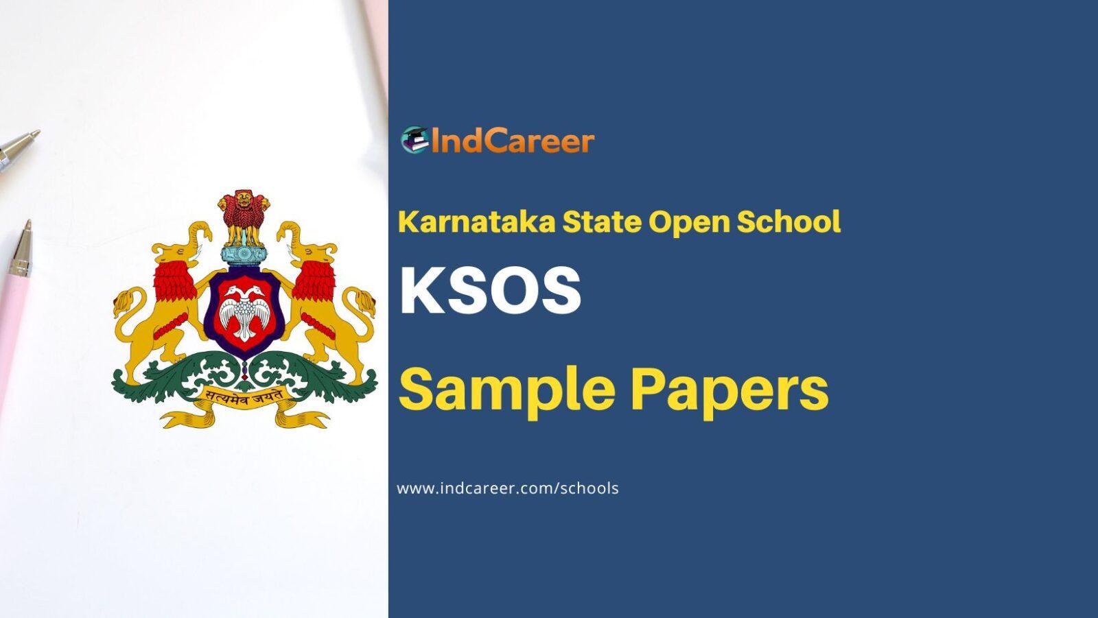Karnataka Open School Model Question Paper: KOS Sample Papers - IndCareer Schools
