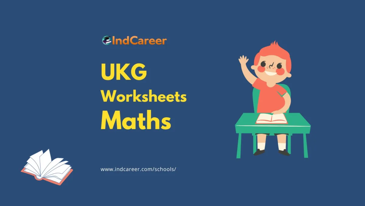 UKG Math Worksheets - IndCareer Schools
