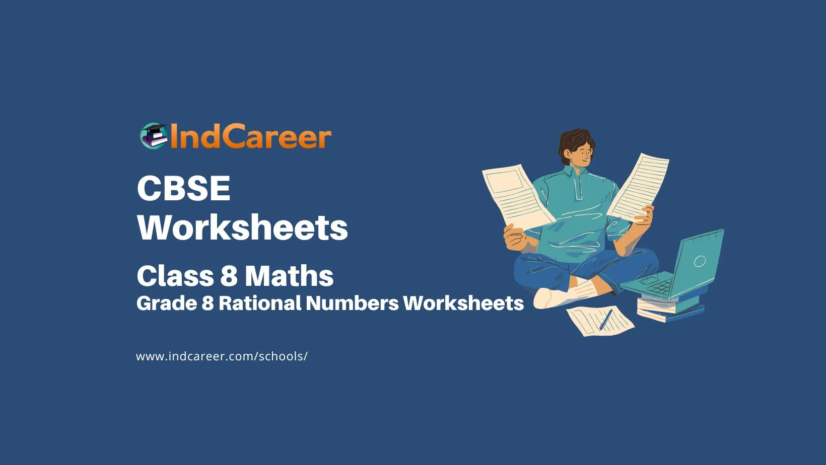 CBSE Class 8 Maths: Rational Numbers Worksheets - IndCareer Schools