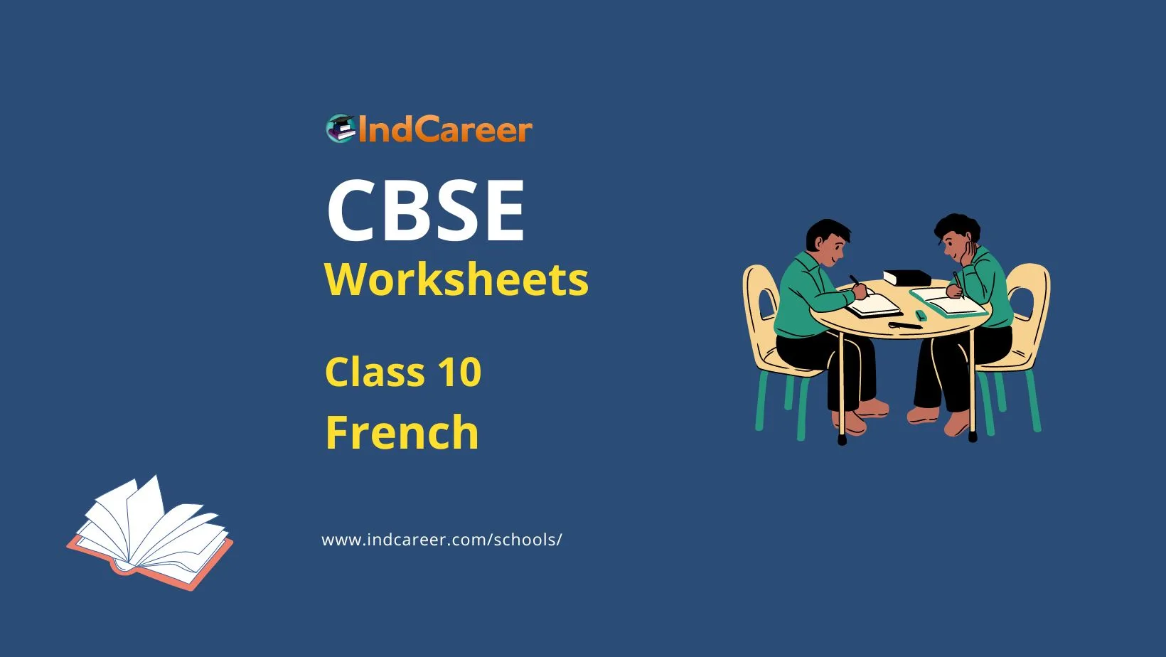 CBSE Worksheets for Class 10 French - IndCareer Schools