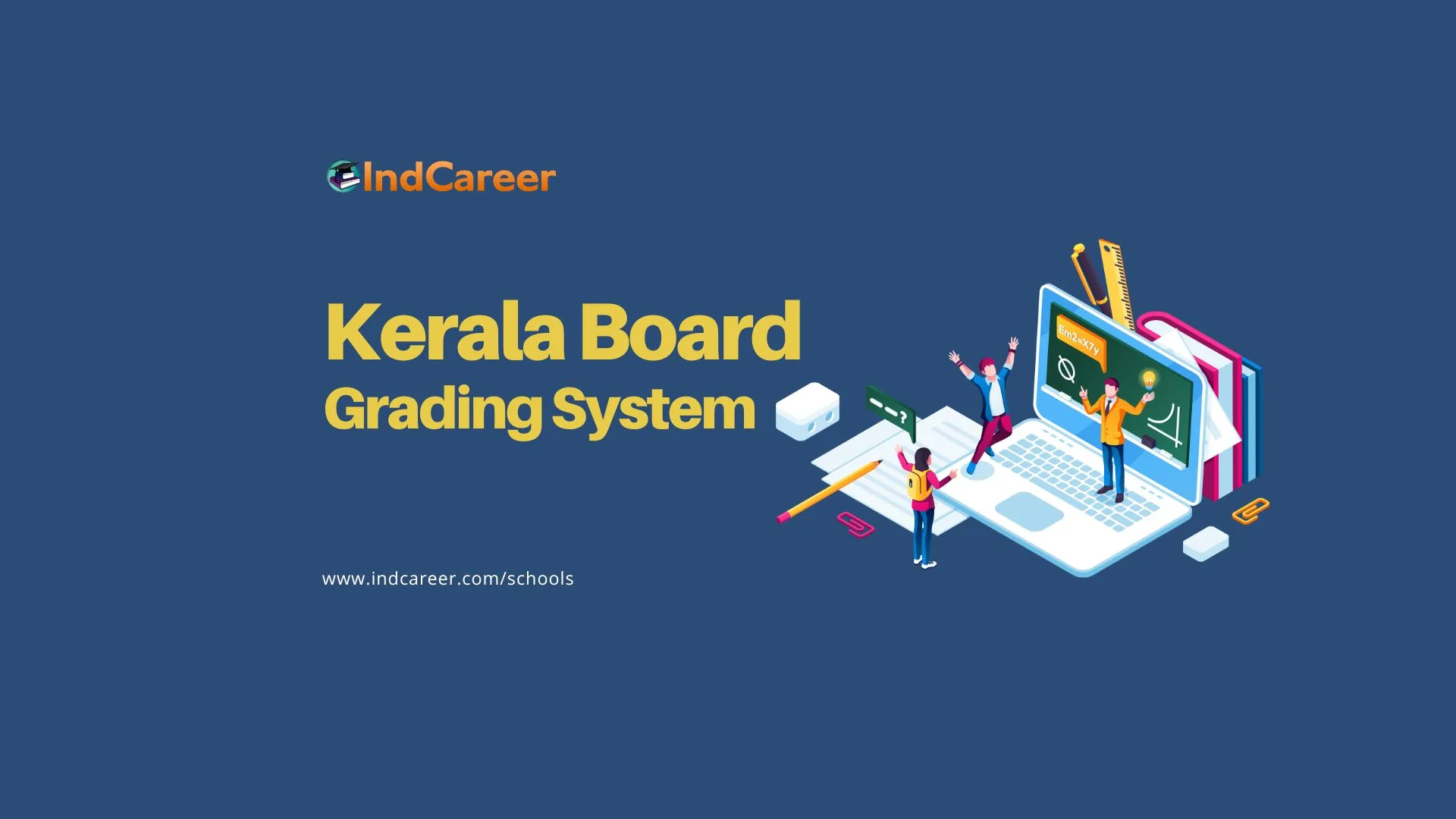 Kerala Board Grading System - IndCareer Schools